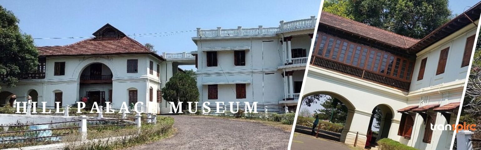 Hill Palace Museum – Kerala’s Royal Heritage Site